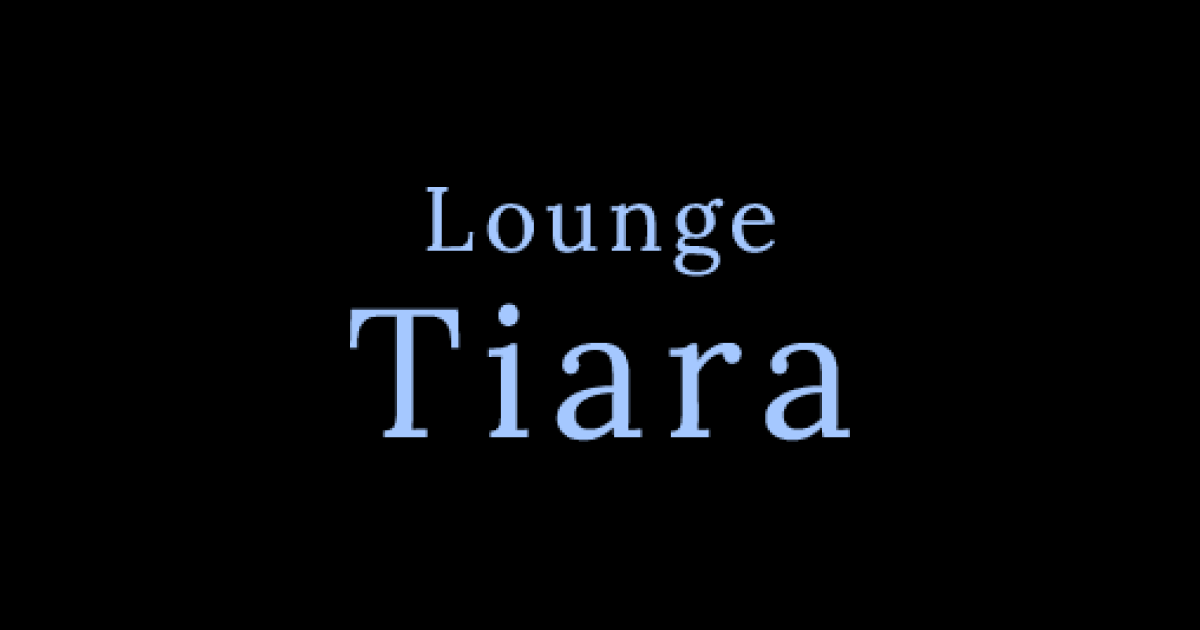 SYSTEM | Lounge Tiara【公式】